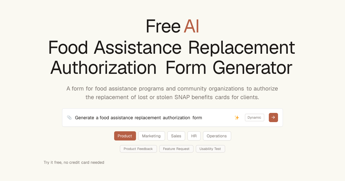 Free Food Assistance Replacement Authorization Form AI Generator ...