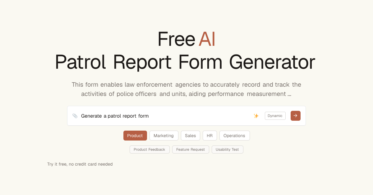 Free Patrol Report Form AI Generator | Dashform AI Forms